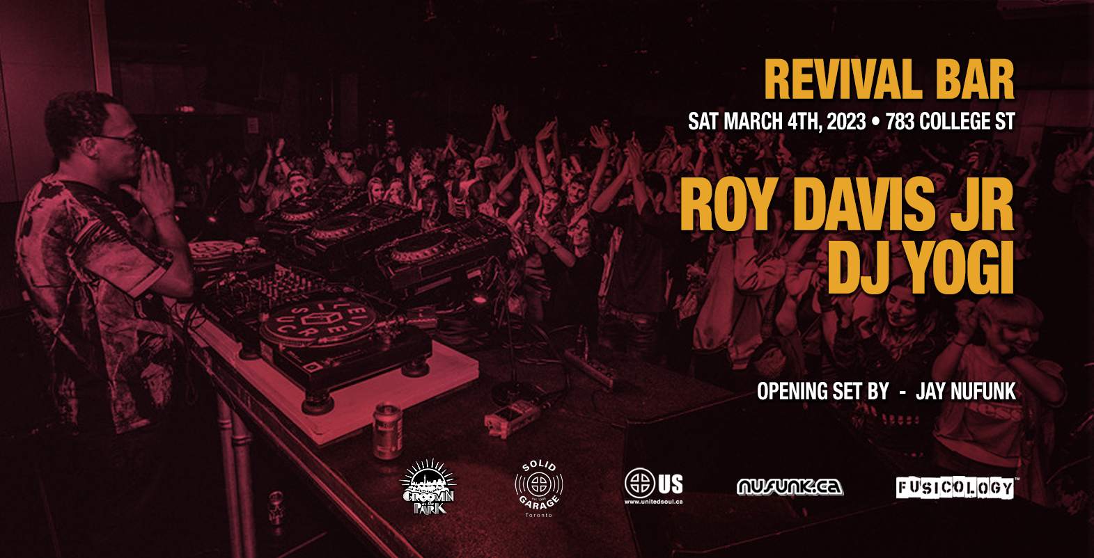 Roy Davis Jr & DJ Yogi at Revival, Toronto
