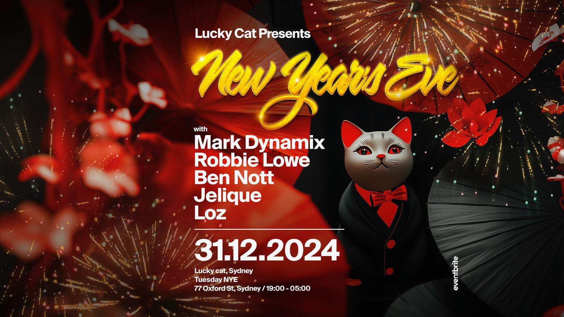 NYE ft. Mark Dynamix + Robbie Lowe + Loz at The Lucky Cat, Sydney