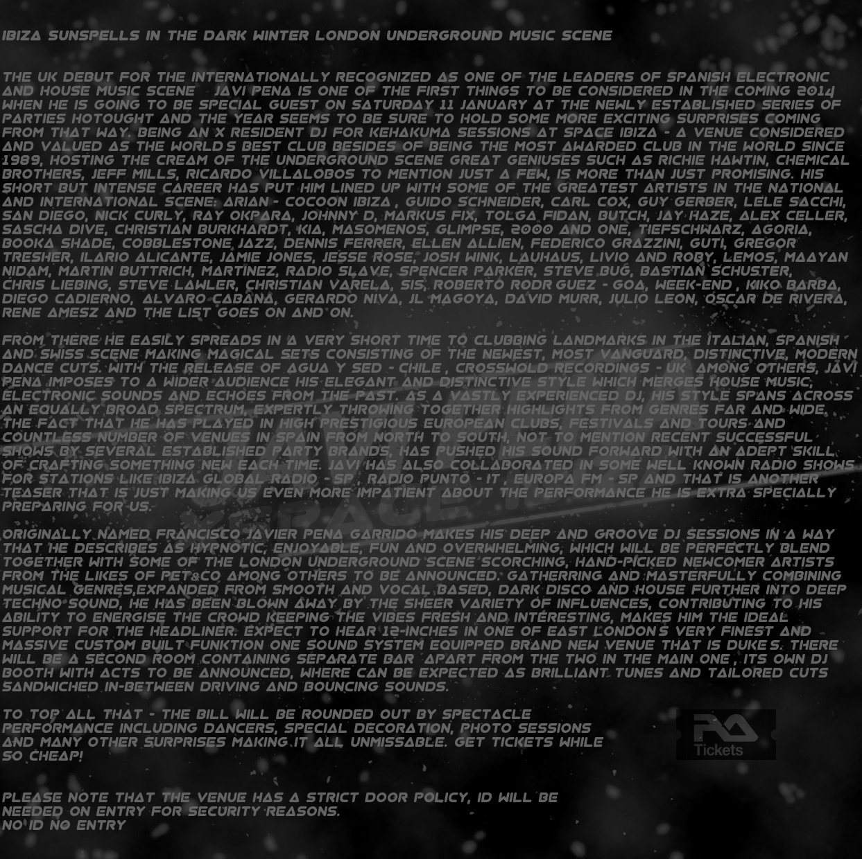 Javi Peña UK Debut at Dukes, London