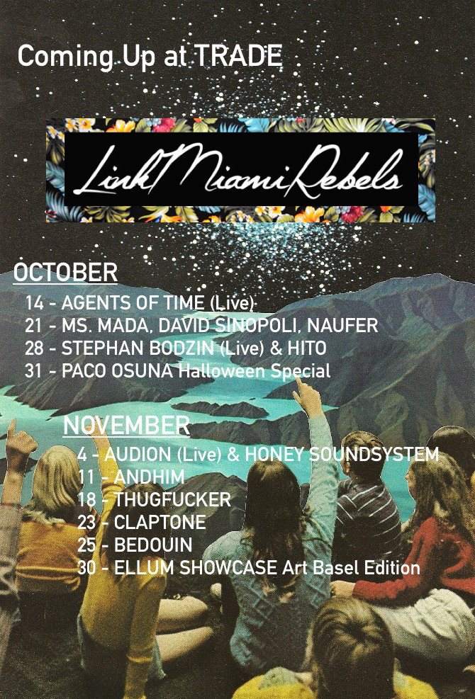 Ms. Mada, David Sinopoli, Naufer by Link Miami Rebels at Trade, Miami