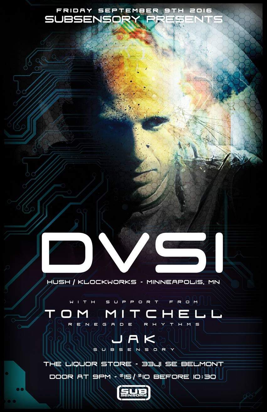 Subsensory presents: Dvs1 at The Liquor Store, Portland