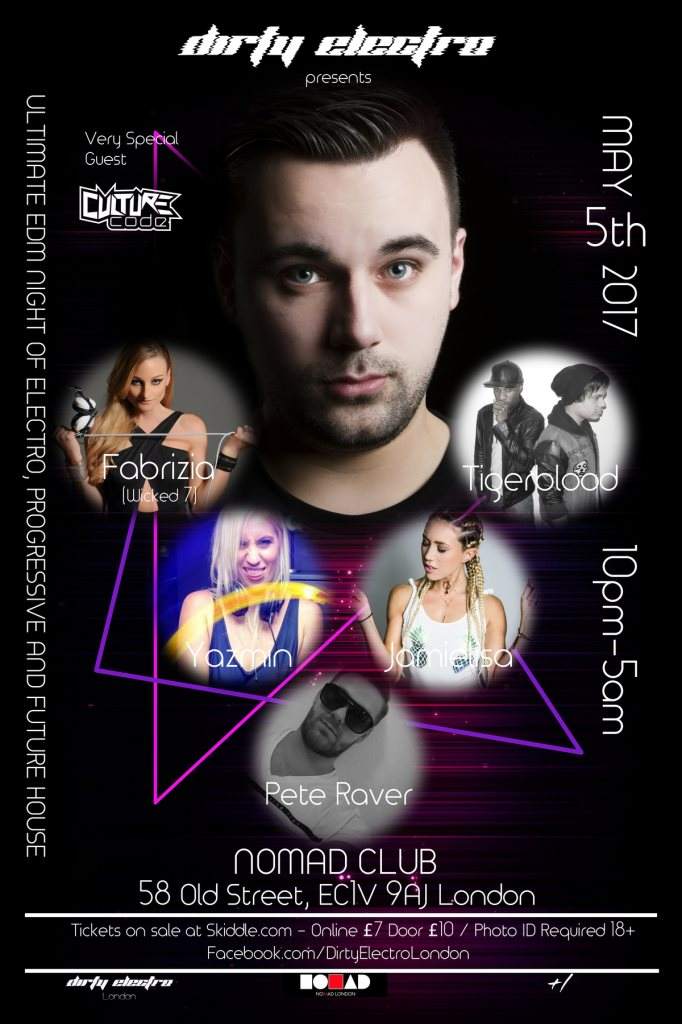 Dirty Electro presents Culture Code, Dj Fabrizia, Tigerblood, Jamielisa ...