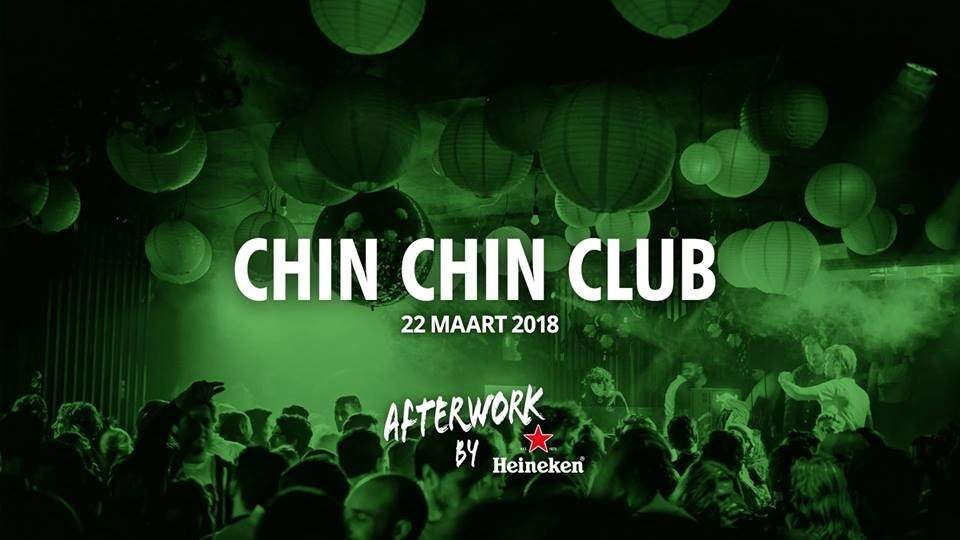 Chin Chin Club Afterwork at Chin Chin Club, Amsterdam