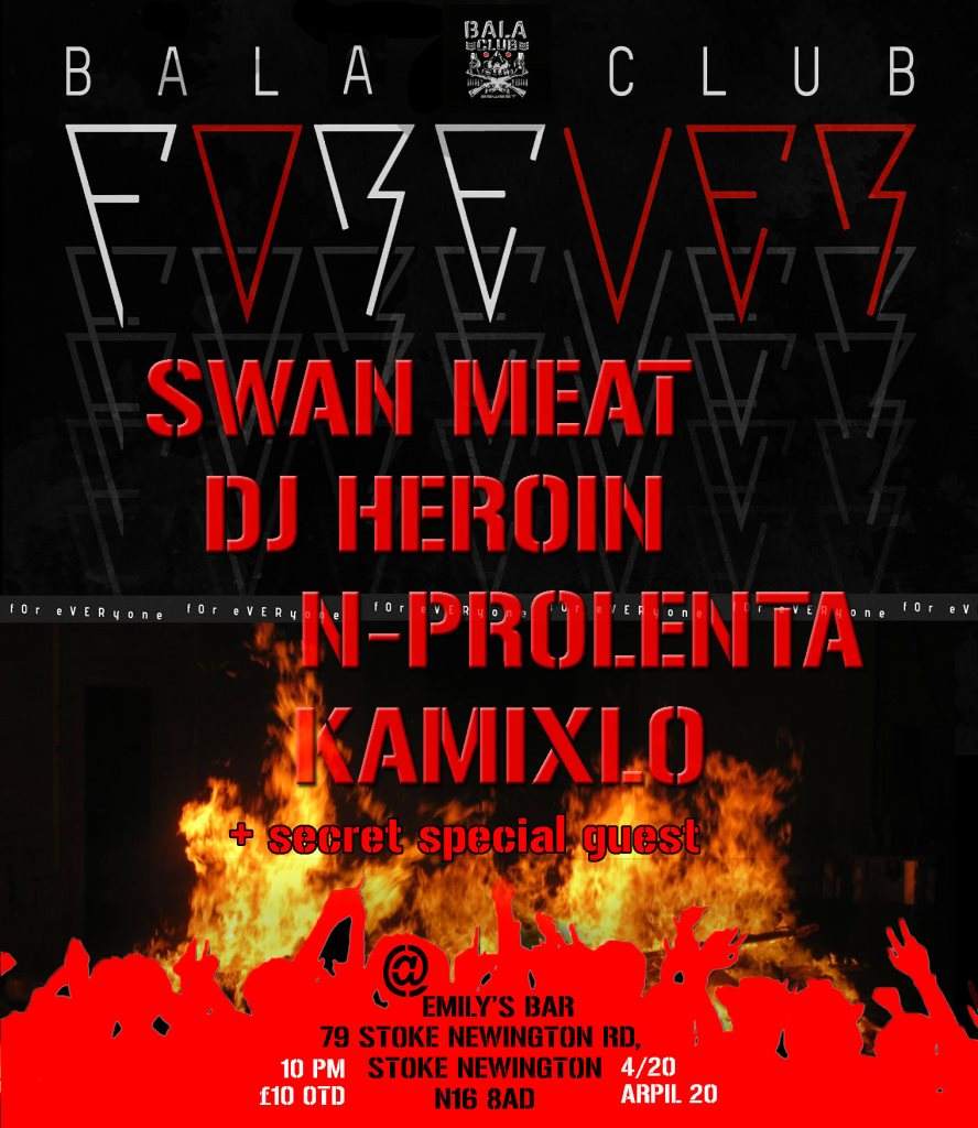 Bala Club Forever at Emily's Bar, London