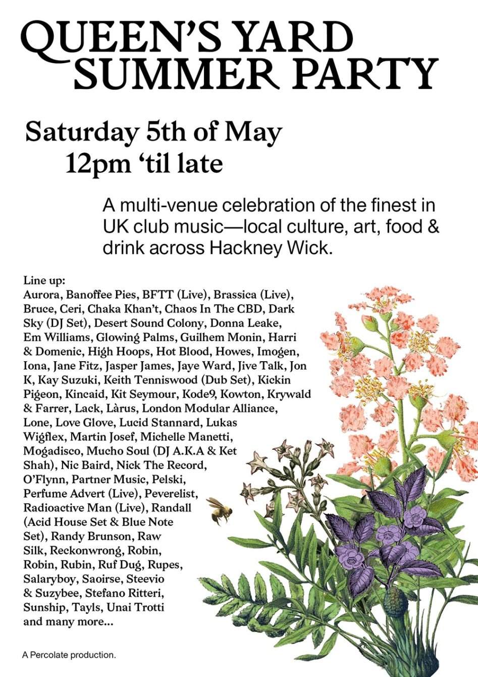 The Queen's Yard Summer Party 2018 at Queens Yard Summer Party Box Office, London