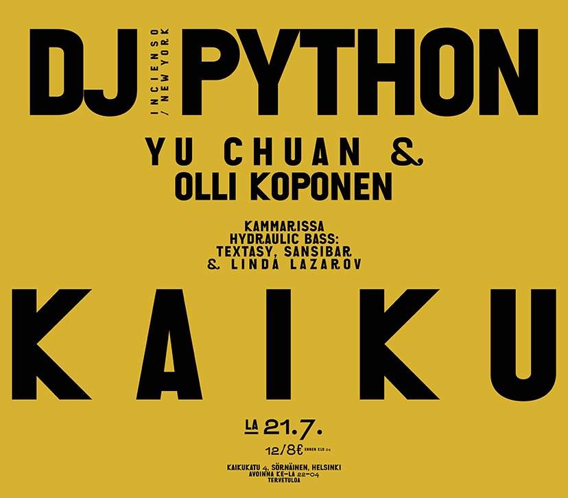 DJ Python at Kaiku, Helsinki