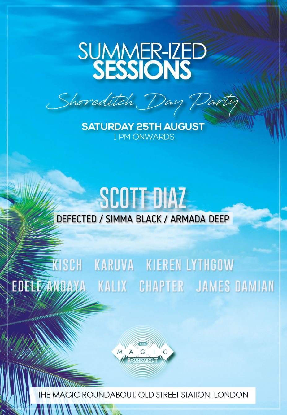 Shoreditch Day Party at The Magic Roundabout, London