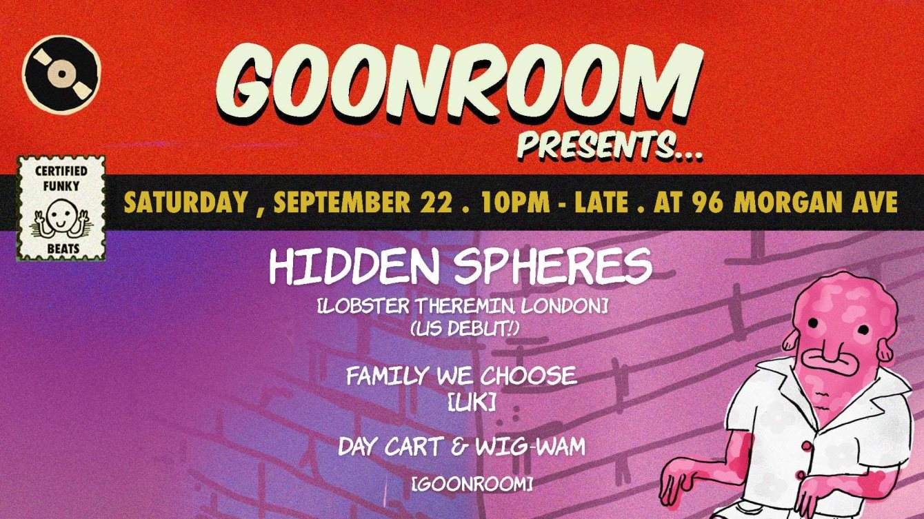 Goonroom presents: Hidden Spheres [Lobster Theremin, London] (US Debut ...