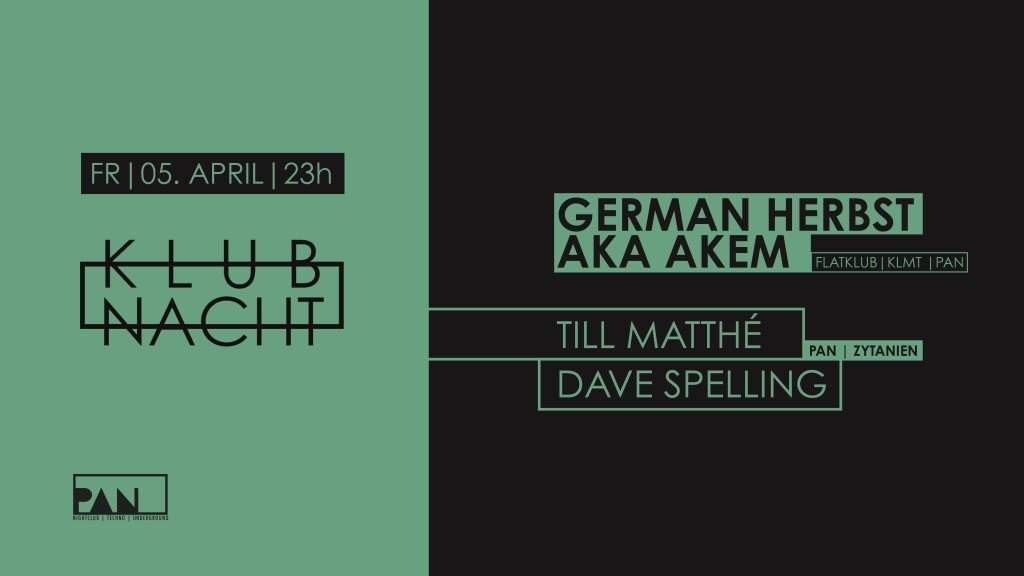 PAN Klubnacht at Klub PAN, Hannover