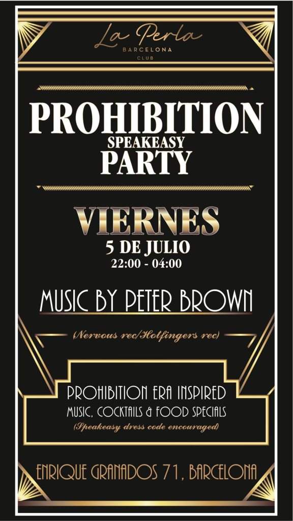 Prohibition at La Perla Club, Barcelona