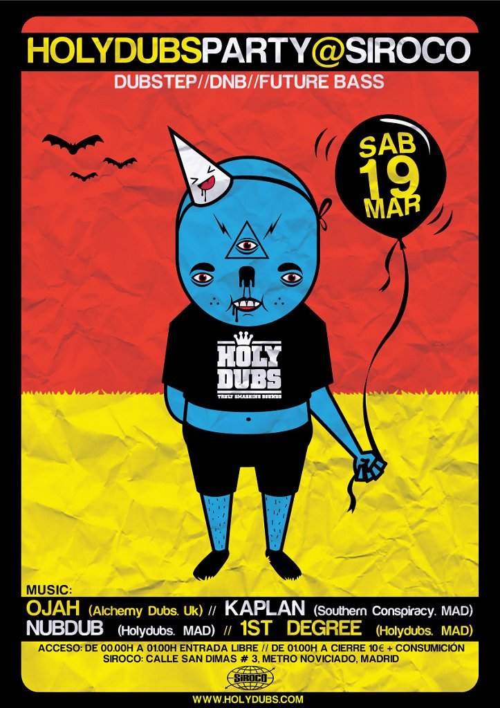 Holydubs Dubstep & Dnb Party at Sala Siroco, Madrid