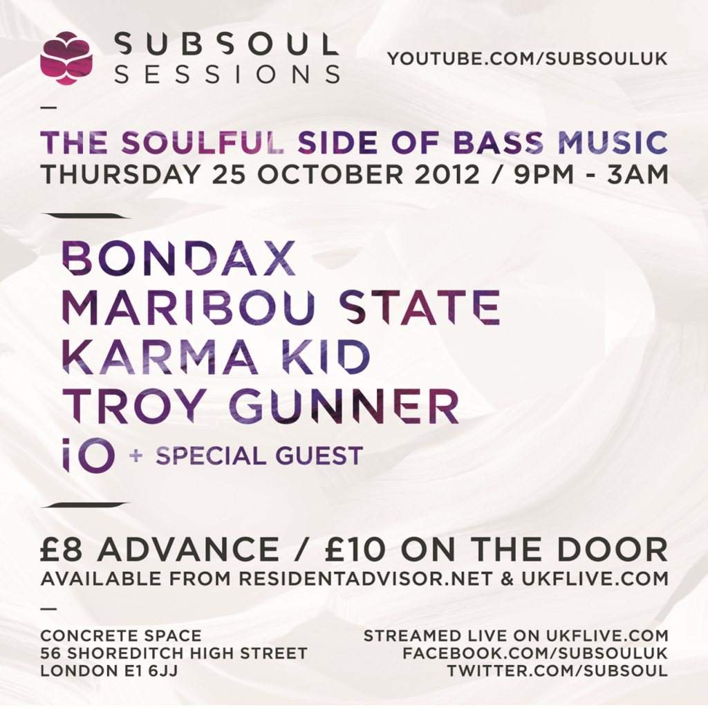 Subsoul Sessions: Bondax, Maribou State, Karma Kid at Concrete Space ...