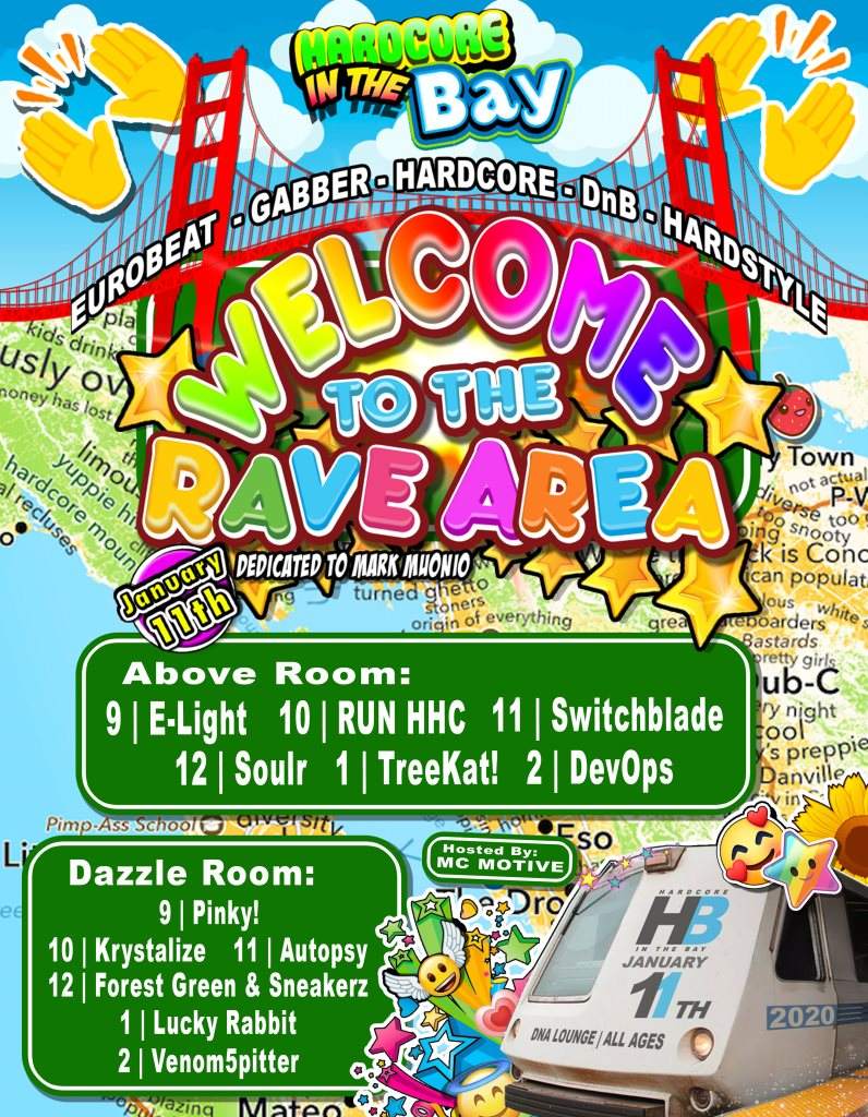 Hardcore in the Bay: Welcome to the Rave Area at DNA Lounge, San ...