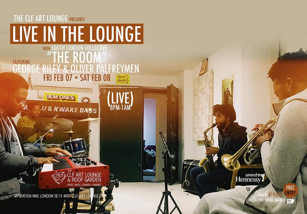 the Room feat. George Riley - Live in the Lounge (Night 1) at CLF Art ...