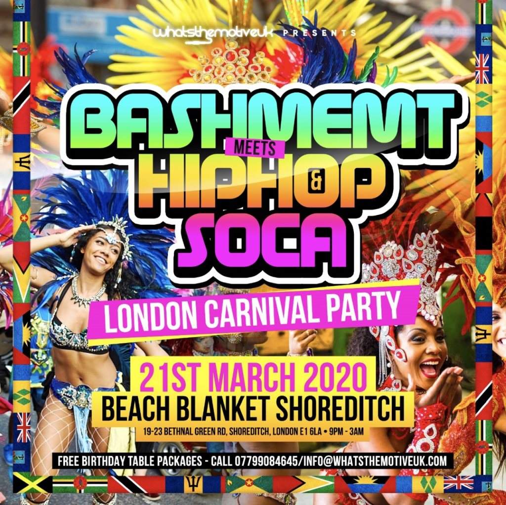 Bashment Meets HIP-HOP & Soca - London Carnival Party at Beach Blanket Babylon, London
