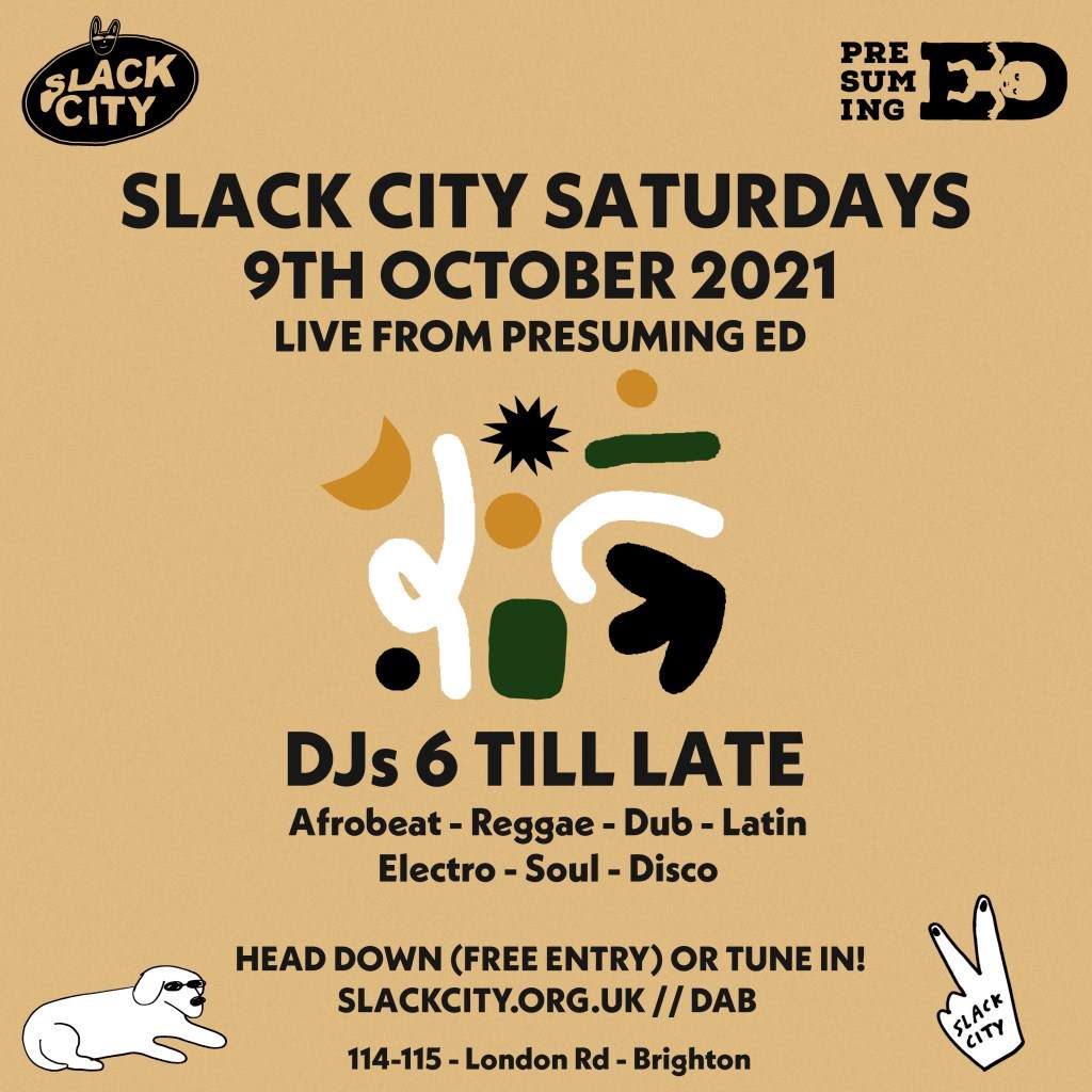 Slack City Saturdays #1 at Presuming Ed Coffeehouse, Brighton