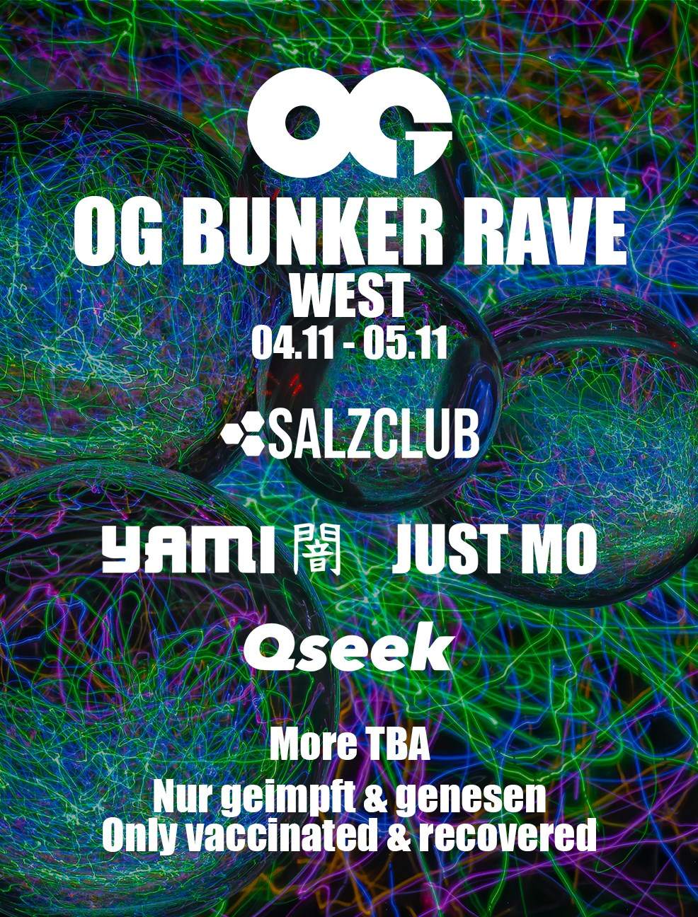 OG Bunker Rave West - Salzclub (2G) at Salzclub, Berlin