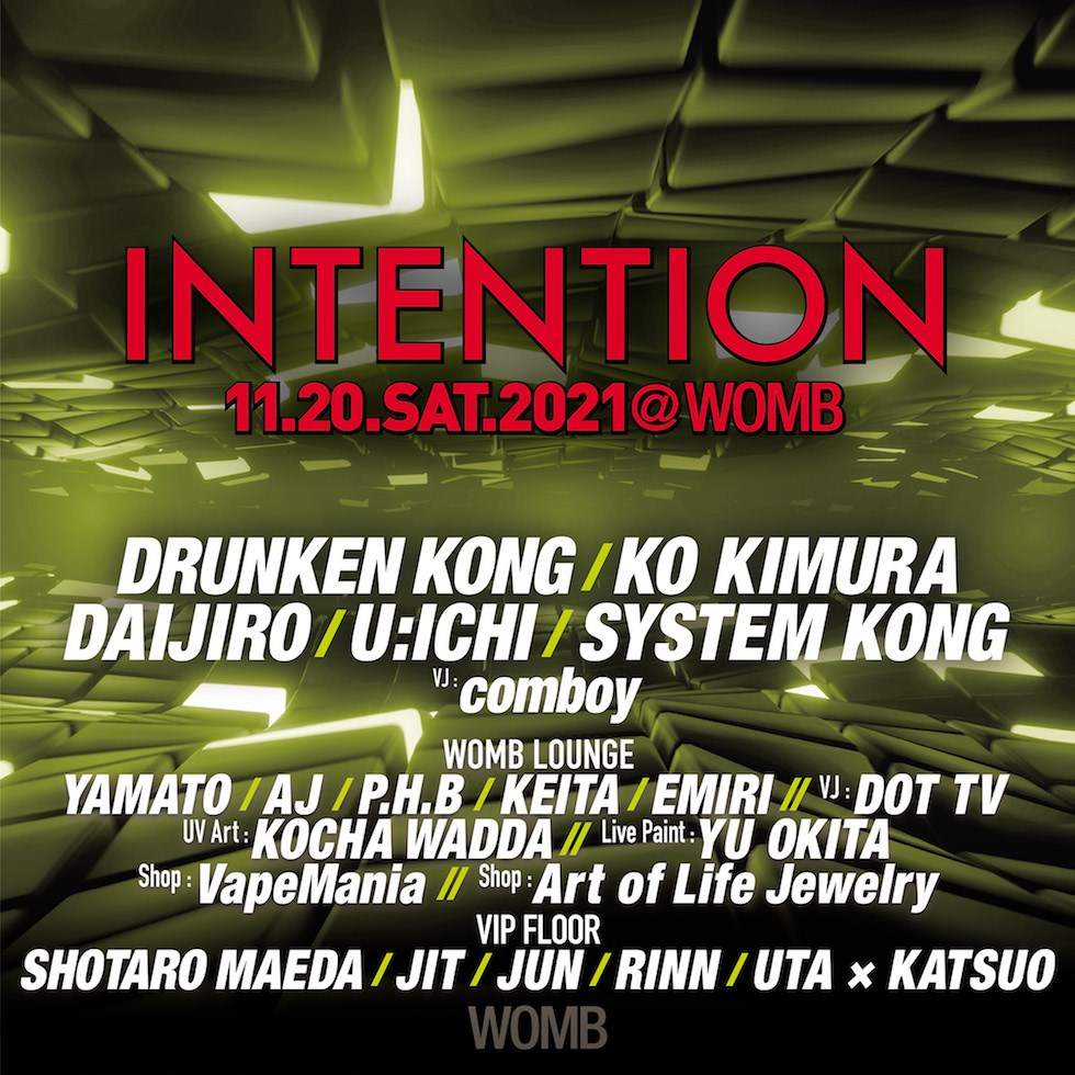Intention at WOMB, Tokyo