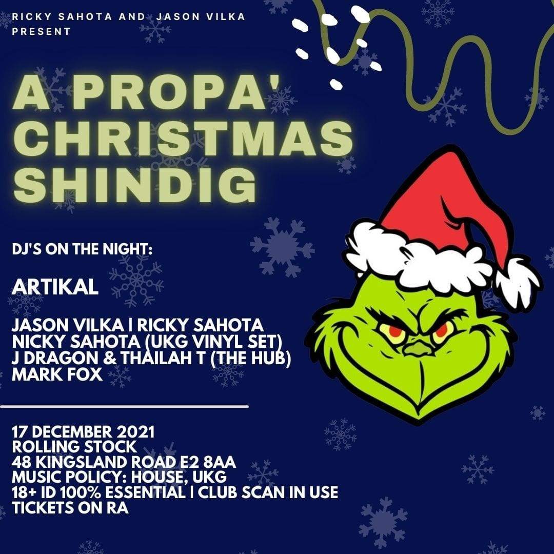 Jason Vilka & Ricky Sahota presents: A Propa' Xmas Shindig at Rolling ...