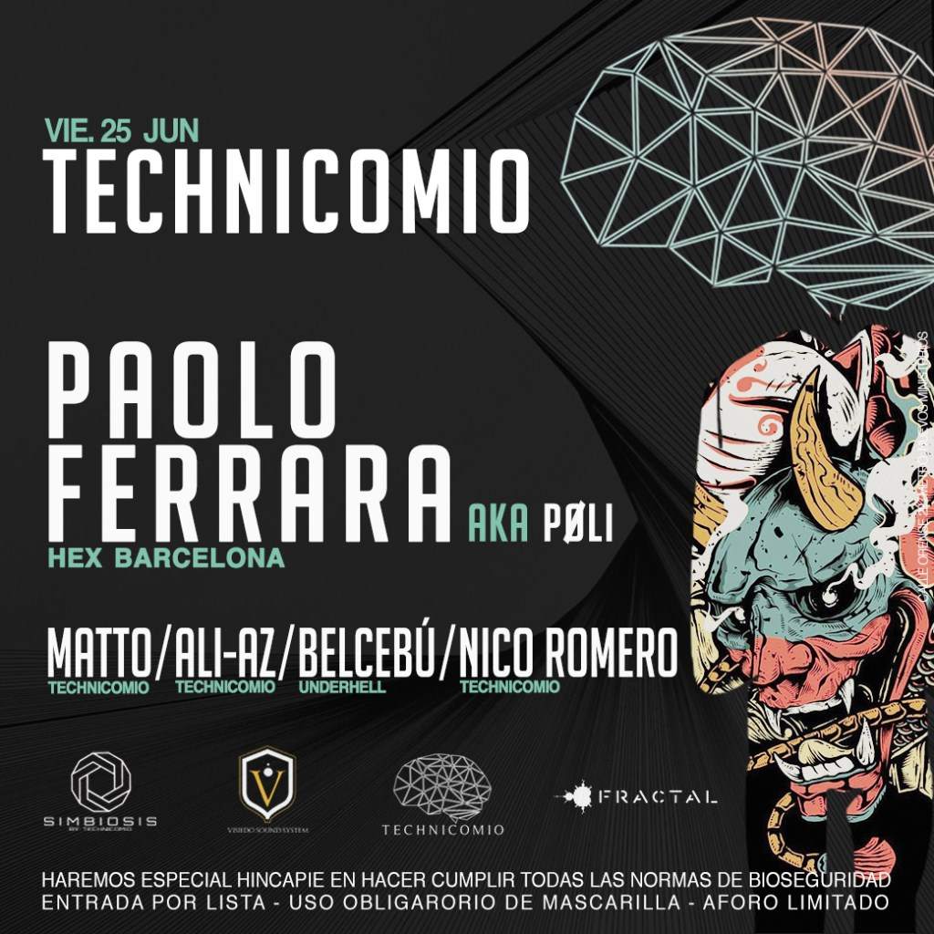 Technicomio presents Paolo Ferrara AKA Pøli and More Artists at ...