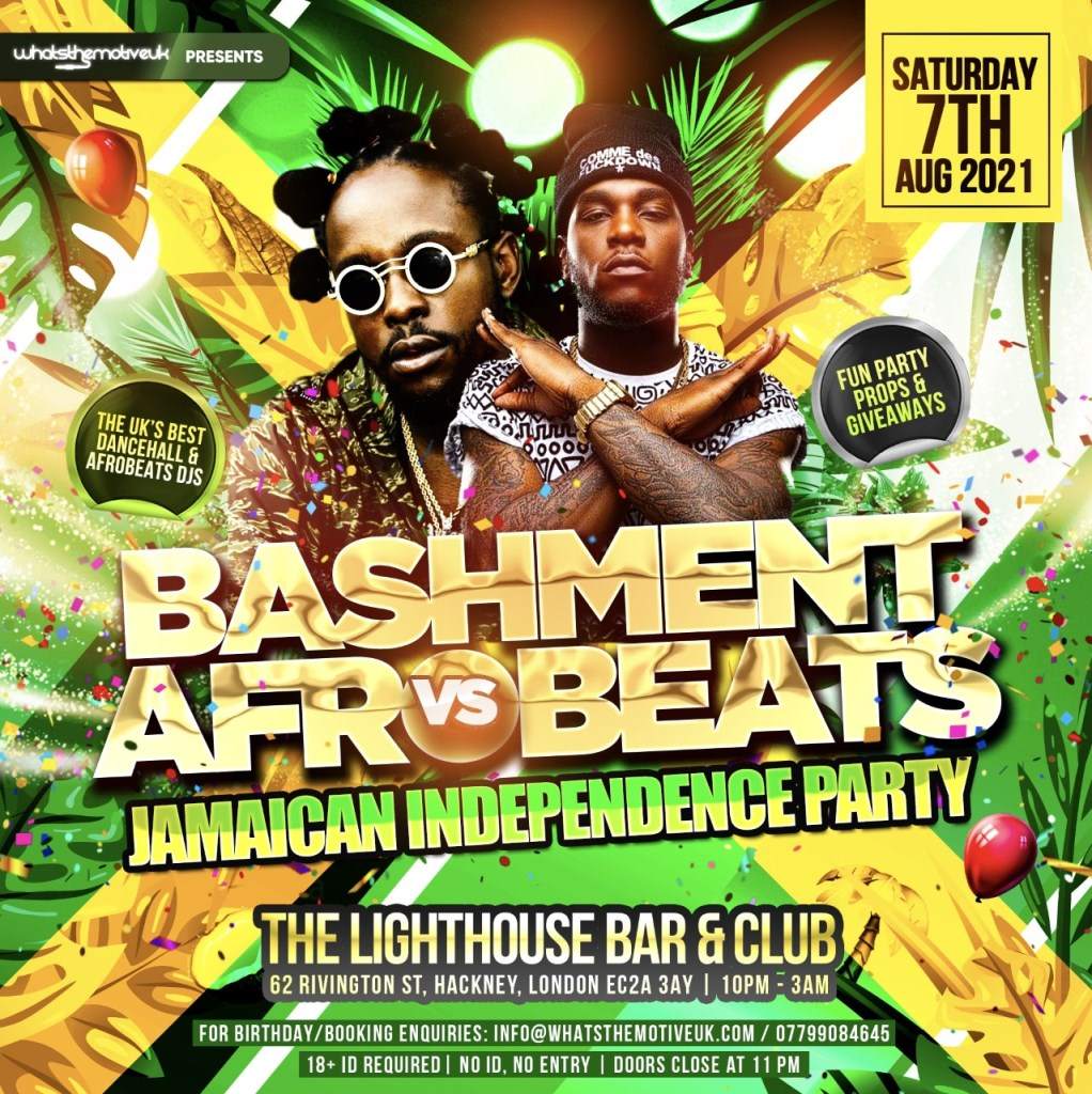 Bashment vs Afrobeats - Shoreditch Jamaican Independence Party at The ...