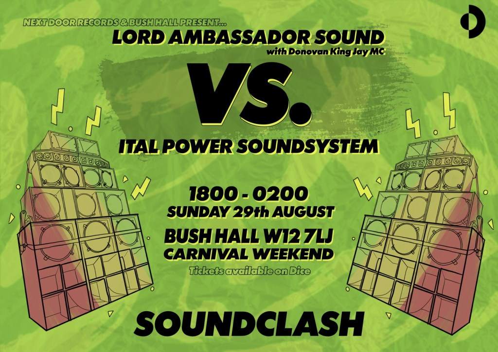 Carnival Soundclash: Lord Ambassador Sound vs Ital Power Soundsystem at ...