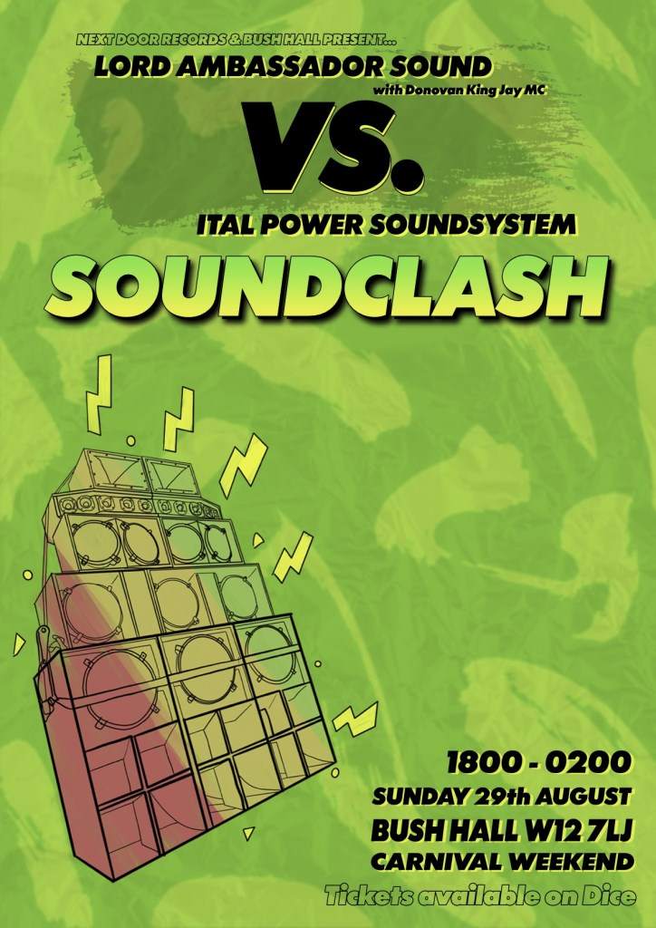 Carnival Soundclash: Lord Ambassador Sound vs Ital Power Soundsystem at ...