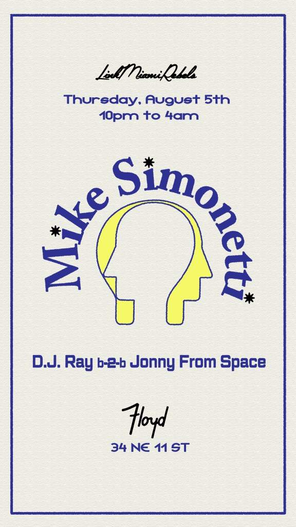 Mike Simonetti at Floyd, Miami