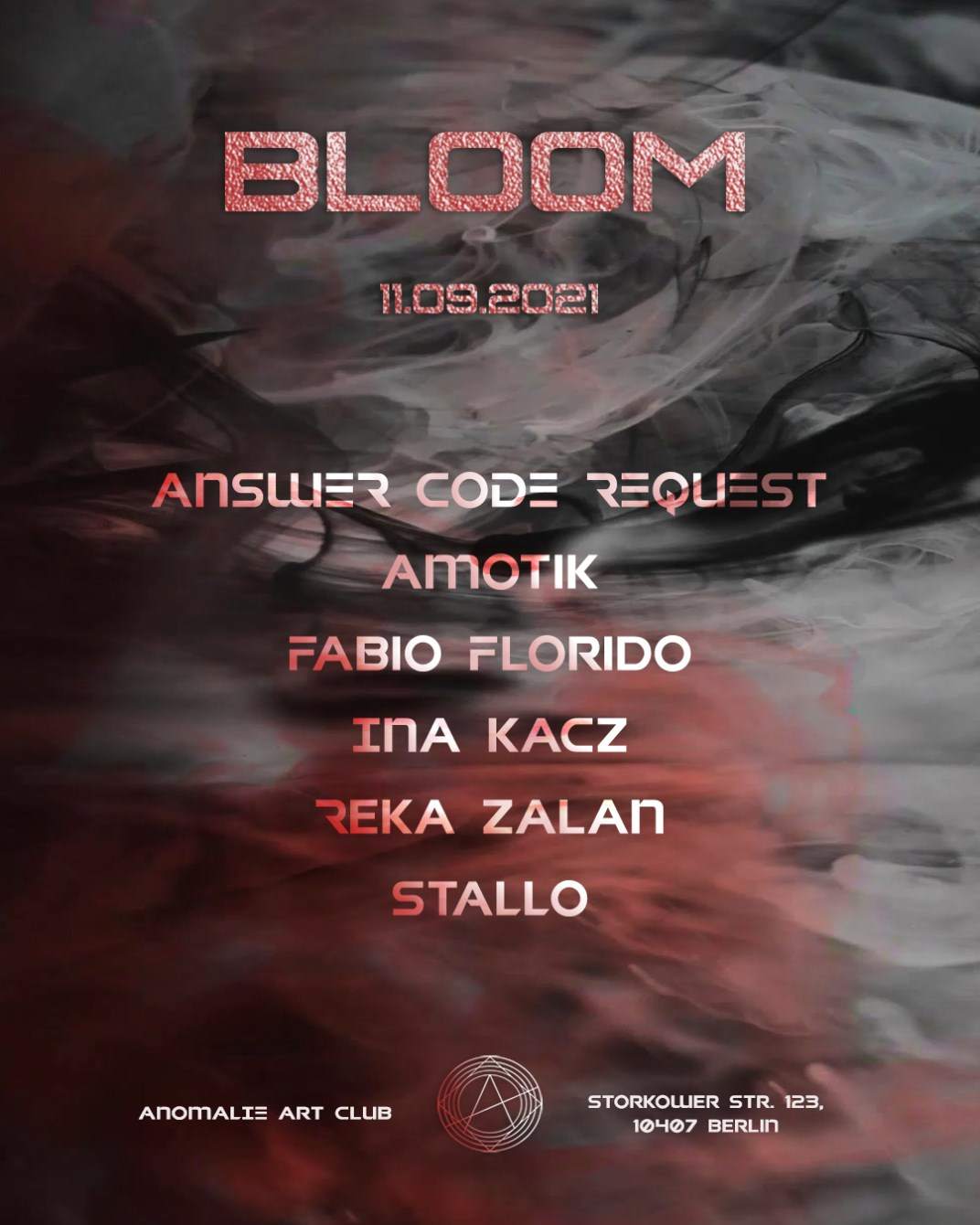 Bloom at Anomalie Art Club, Berlin