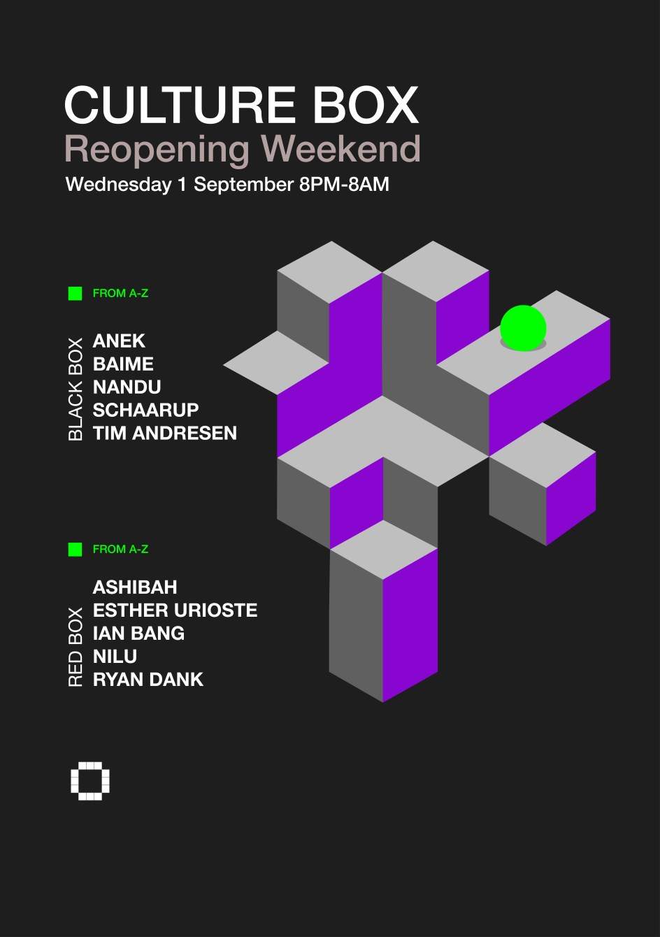 Culture Box Reopening Weekend at Culture Box, Copenhagen