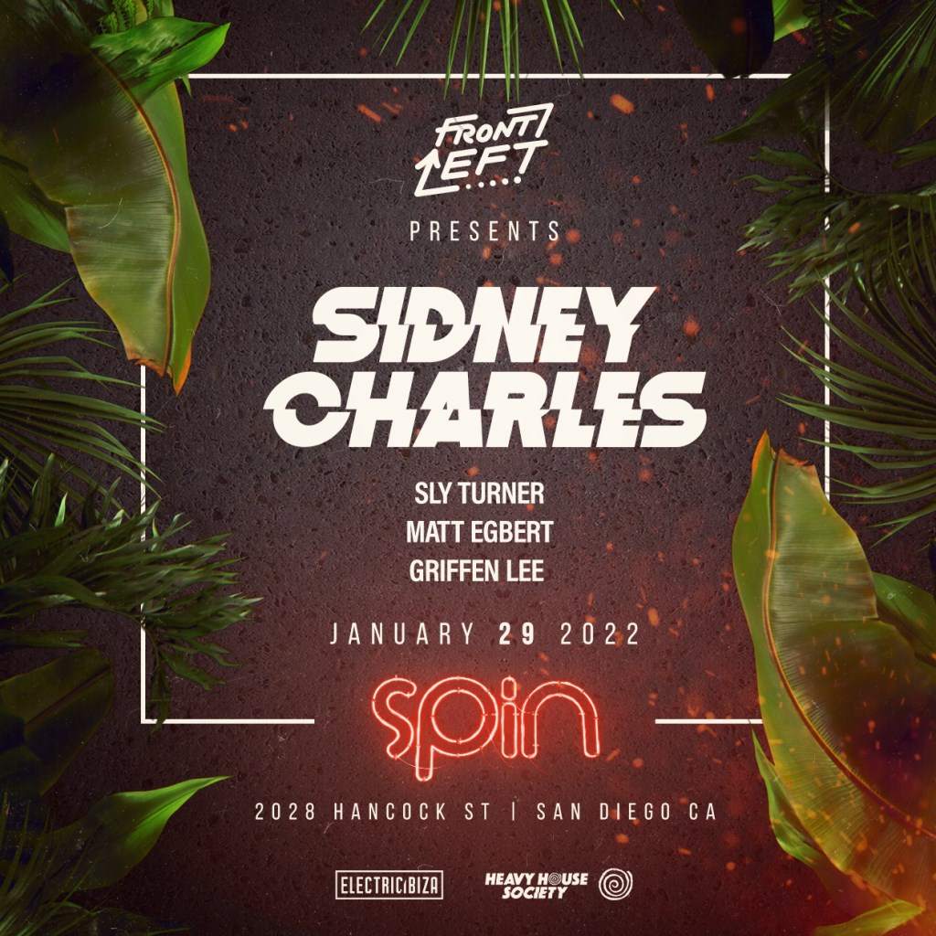 Front Left presents: Sidney Charles at Spin Nightclub, San Diego