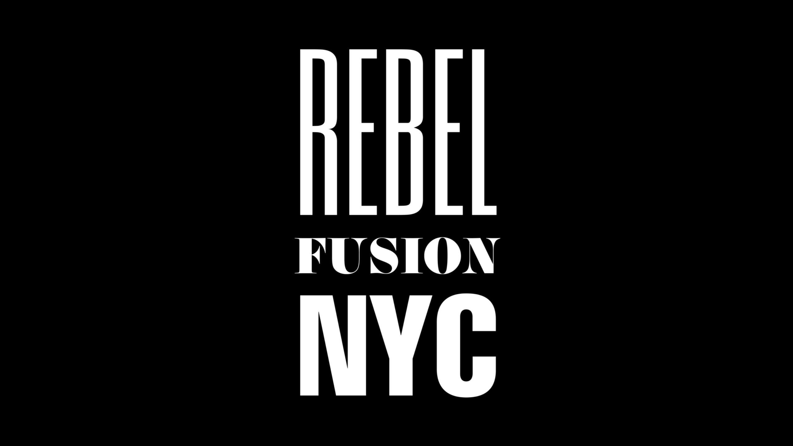 Rebel Fusion NYC · Artist Profile