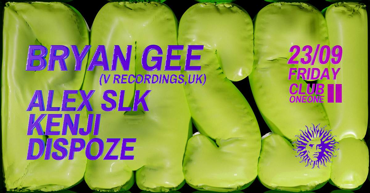 bass! with Bryan Gee (V Recordings, UK) at One One Riga, Latvia