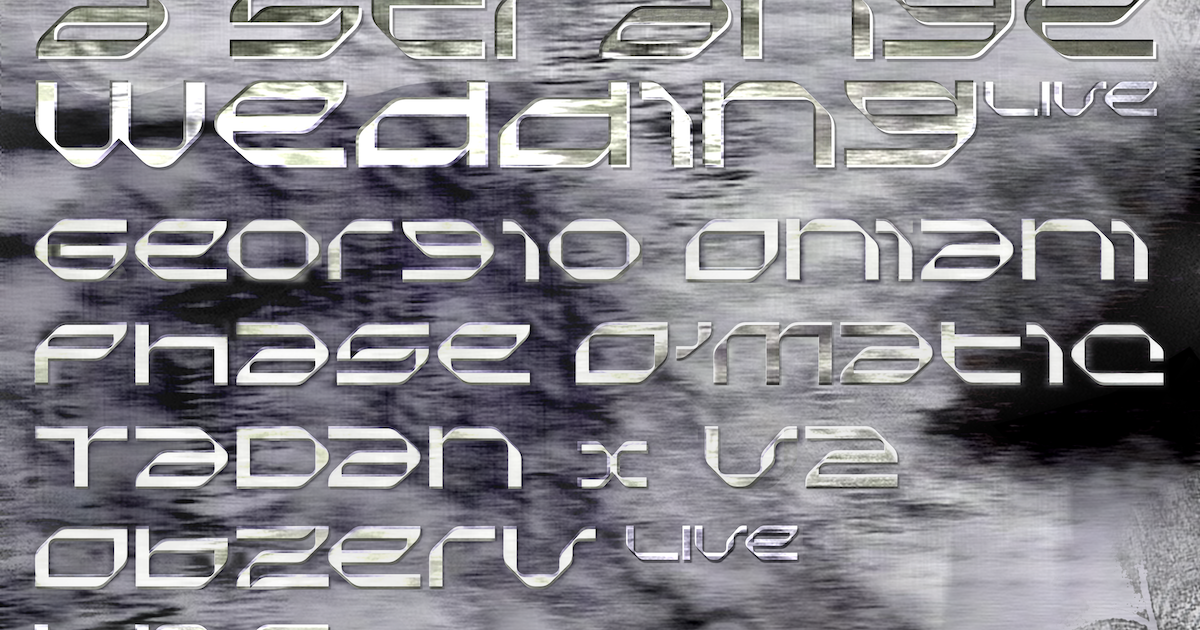 area127: A Strange Wedding LIVE at Venue MOT, London