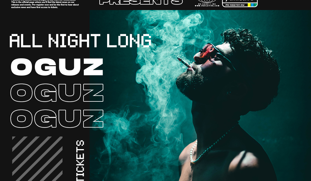 PANLETIVE - OGUZ all night at Effenaar, Eindhoven