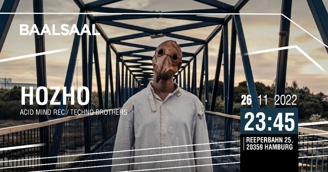 Hozho (Acid Mind Rec / Techno Brothers) at Baalsaal, Hamburg