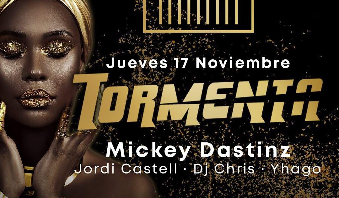 TORMENTA (Mickey Dastinz, Jordi castell, Dj Chris, Yhago) at EL SÓTANO ...