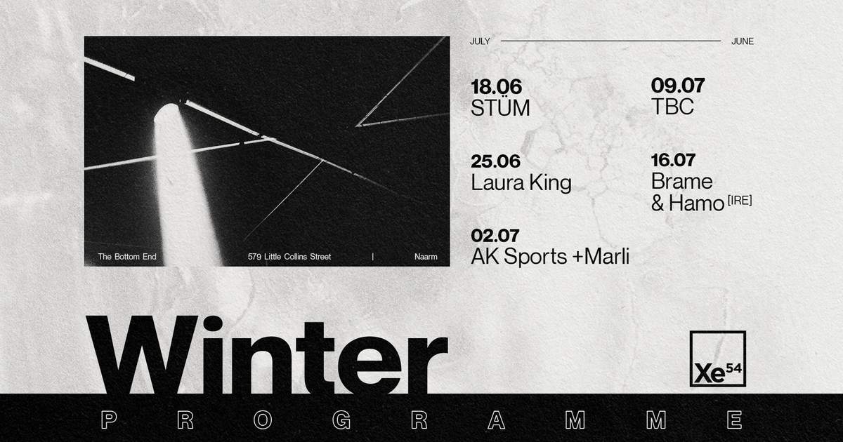 Xe54 STÜM (Winter Programme) at Xe54, Melbourne