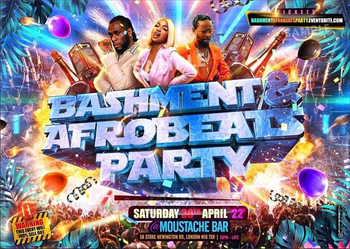 Bashment & Afrobeats - Shoreditch Party at Moustache Bar, London