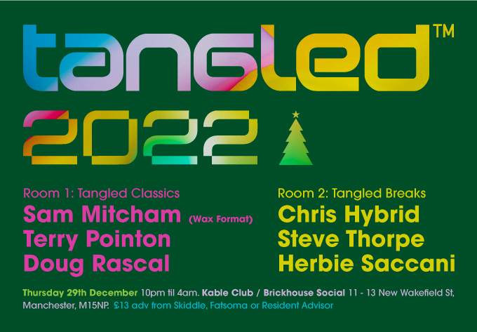 Tangled Christmas Party at Kable Club, Manchester