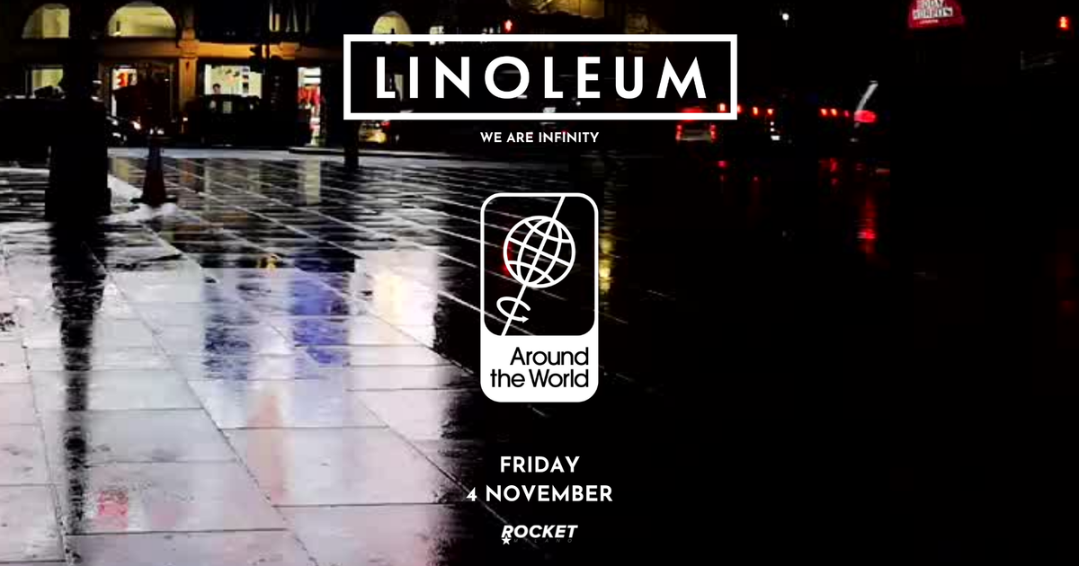 Linoleum • w Around The World • Rocket Club Milano at Rocket, Milan
