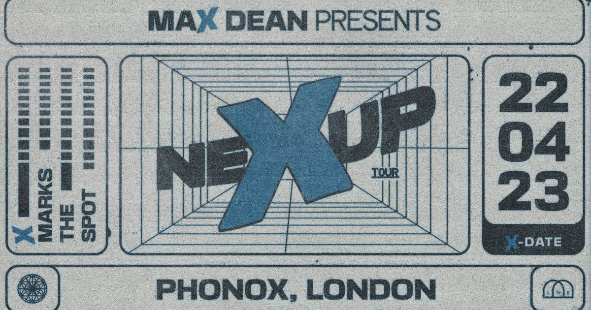 Max Dean - The NeXup Tour at Phonox, London