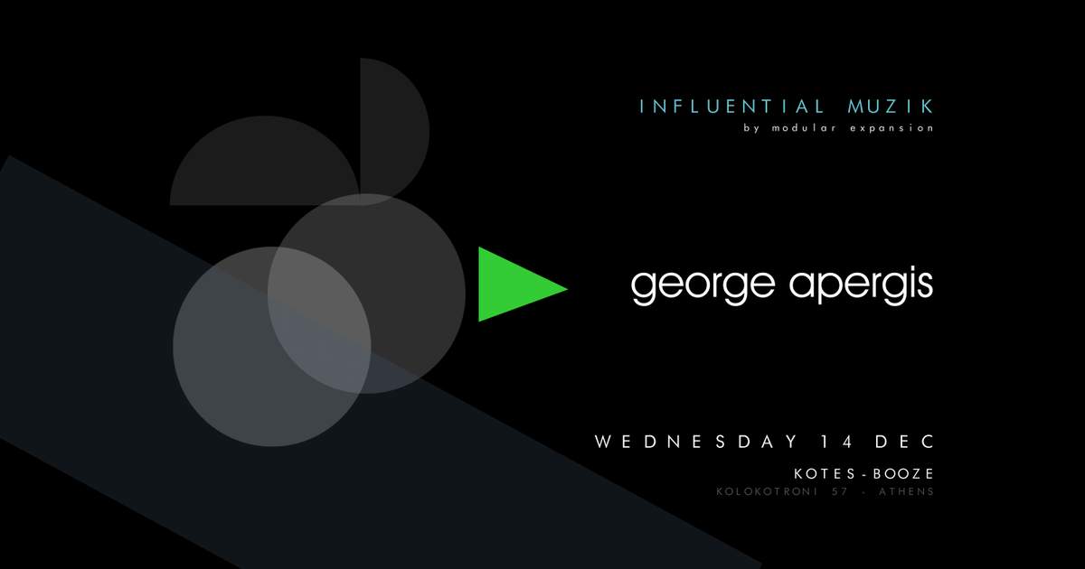 Influential Muzik with George Apergis at Booze Cooperative, Greece