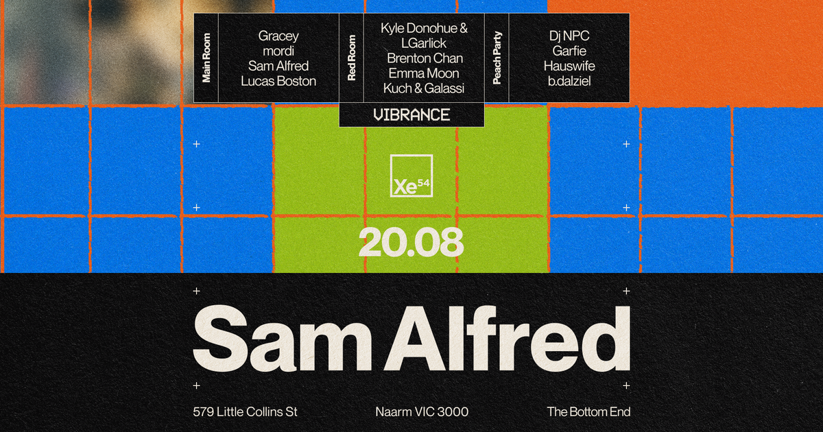 XE54 Sam Alfred at Xe54, Melbourne