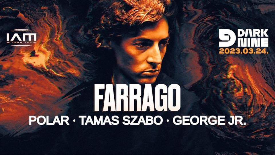 Farrago at D9 Dark Nine, Budapest