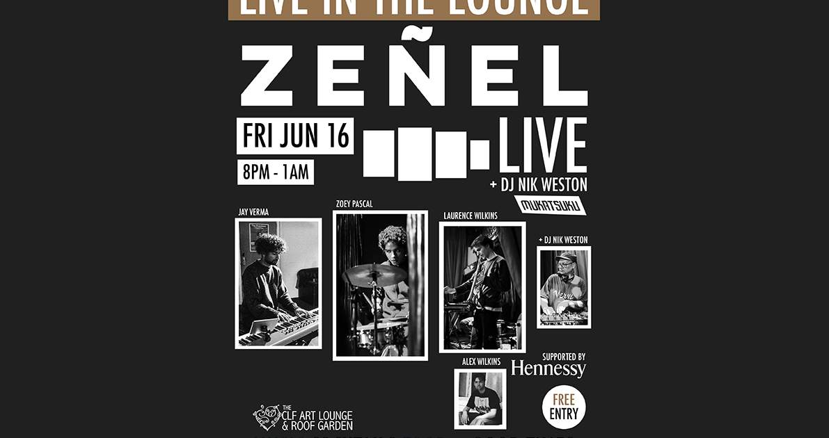 Zenel Live In The Lounge at CLF Art Lounge & Roof Garden, London