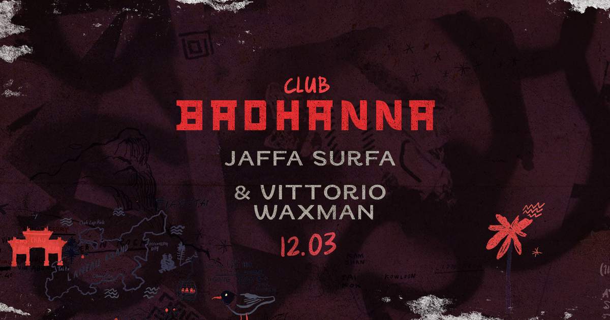Badhanna Club Night with Jaffa Surfa & VITTORIO WAXMAN at BADHANNA ...