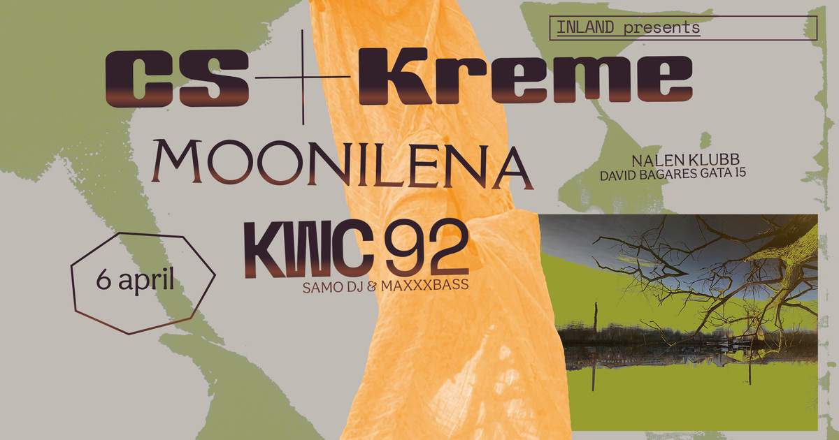 CS+Kreme, Moonilena, KWC 92 at Nalen, Stockholm