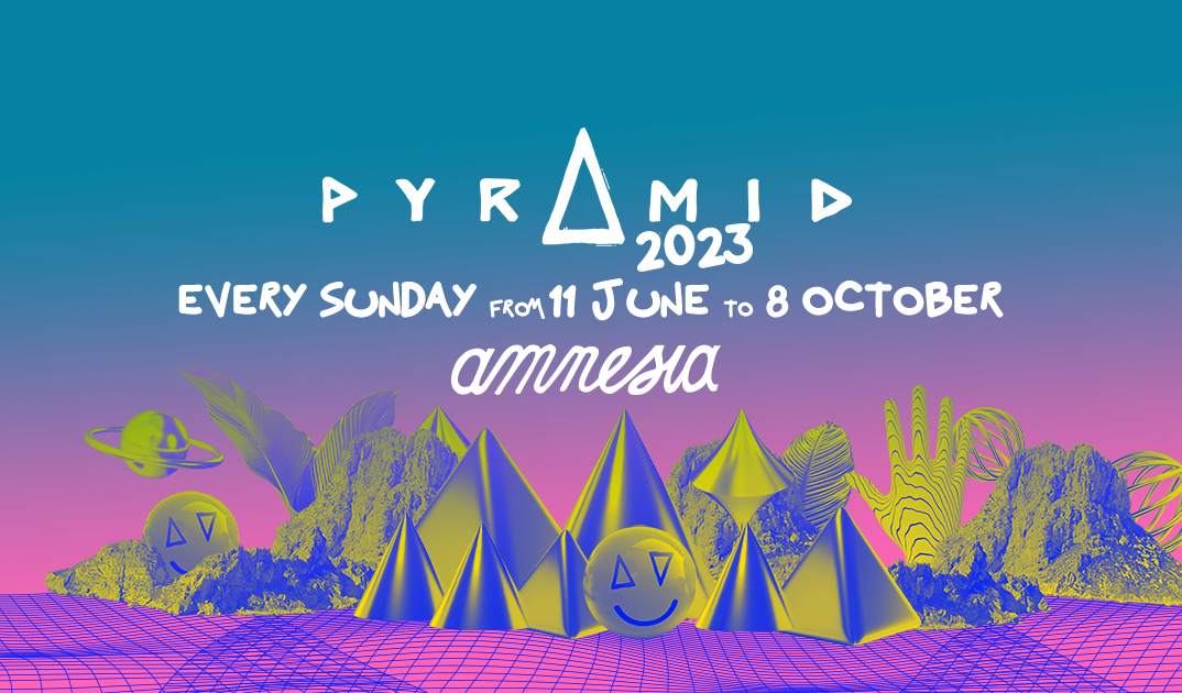 Pyramid at Amnesia Ibiza, Ibiza · Tickets