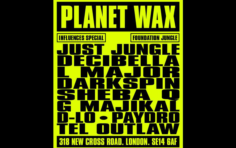 Influences Takeover // NIGHT at Planet Wax, London
